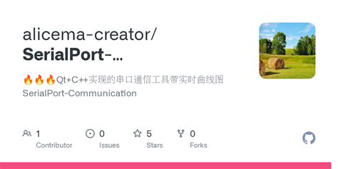 Github Alicema Creatorserialport Communication 🔥🔥🔥qtc