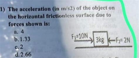 Solved The Acceleration In Meters Per Second Squared Of The