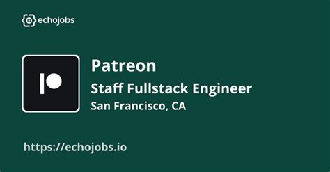 Patreon Is Hiring Staff Fullstack Engineer Creator Experience Usd