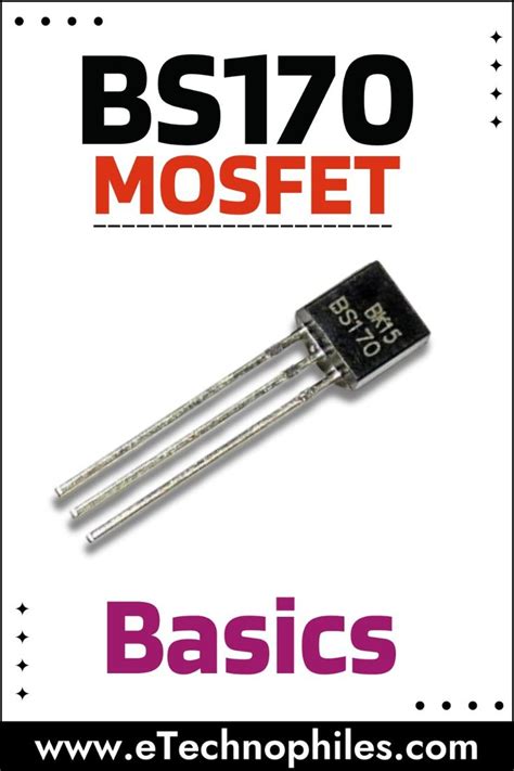 Bs170 Mosfet Basics Hobby Electronics Electronics Basics Electronics Circuit