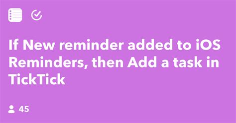 If New Reminder Added To IOS Reminders Then Add A Task In TickTick
