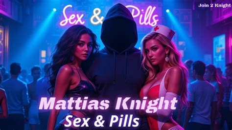 Mattias Knight Sex And Pills Tech House Groove Dark Tech Banger 2025 Youtube
