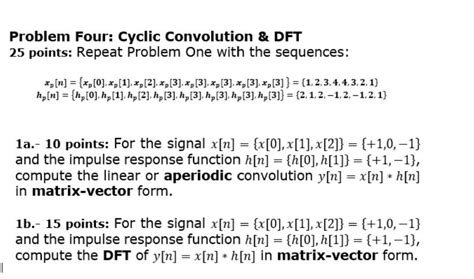 solved problem four cyclic convolution and dft 25 points
