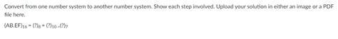 Solved Convert From One Number System To ﻿another Number