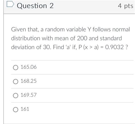 Solved Given That A Random Variable Y Follows Normal Chegg