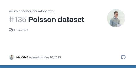 poisson dataset · issue 135 · neuraloperator neuraloperator · github