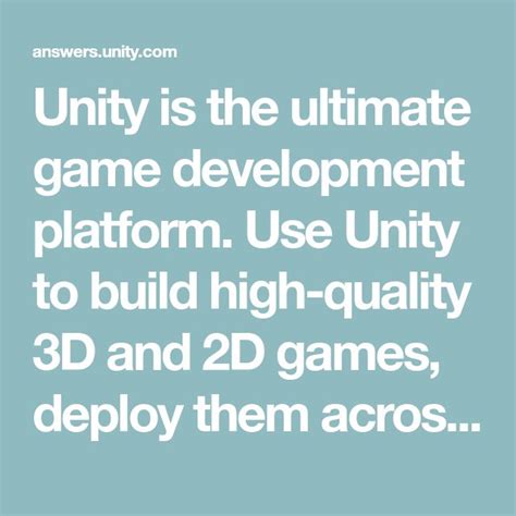 The Text Reads Unit Is The Ultimate Game Development Platform Use