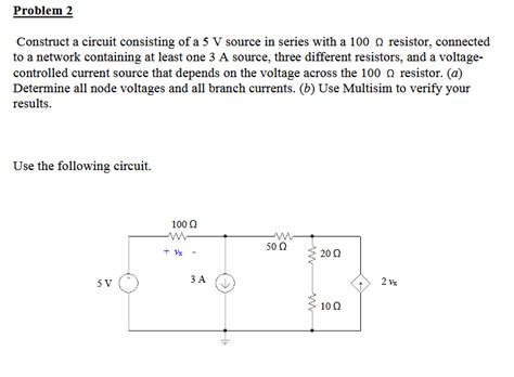 solved problem 2 construct a circuit consisting of a 5 v