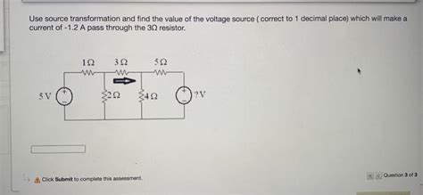 Solved Use Source Transformation And Find The Value Of The Chegg
