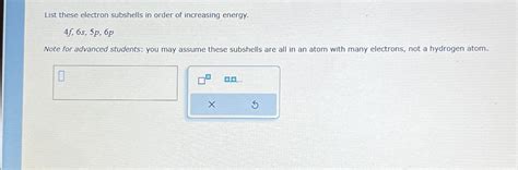 List These Electron Subshells In Order Of Increasing