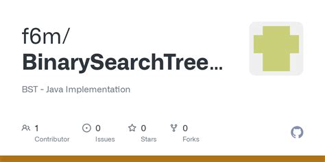 Github F M Binarysearchtree Java Bst Java Implementation