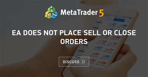 Ea Does Not Place Sell Or Close Orders Best Expert Advisors Mql4 And Metatrader 4 Mql4