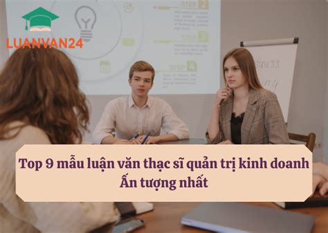 mẫu luận văn thạc sĩ quản trị kinh doanh CHỌN LỌC