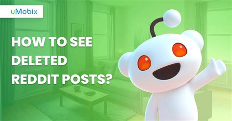 How To See Deleted Reddit Posts Umobix