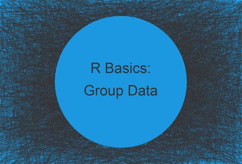 Mark Berrios How To Group By Two Columns In R