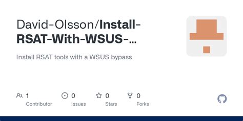 Github David Olssoninstall Rsat With Wsus Bypass Install Rsat Tools With A Wsus Bypass