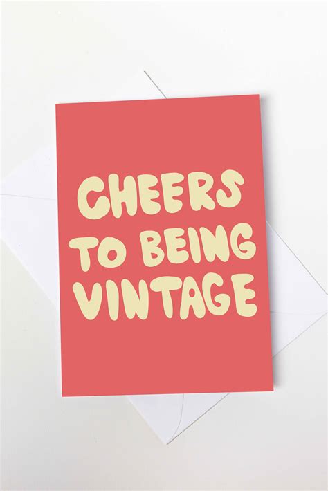 Cheers To Being Vintage Card Notes2pass