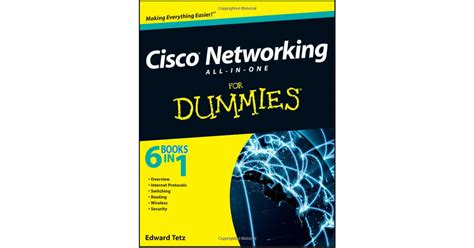 Cisco® Networking All In One For Dummies® [book]