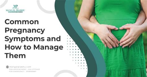 Top Most Common Pregnancy Symptoms How To Treat Them