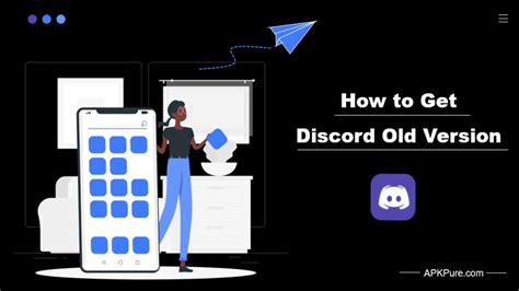 How To Get Discord Old Version