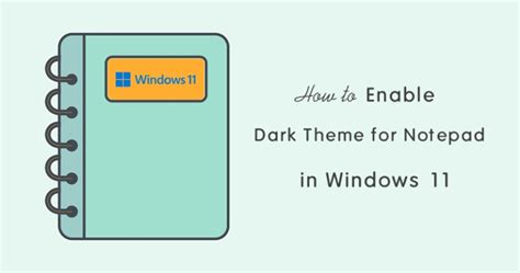 How To Enable Dark Theme For Notepad In Windows 11 Otechworld