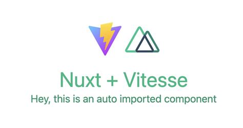 Vitesse Experience For Nuxt 2 And Vue 2