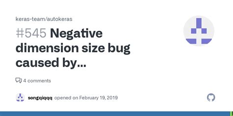 Negative Dimension Size Bug Caused By Producekerasmodel Method