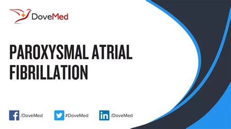 Paroxysmal Atrial Fibrillation Dovemed