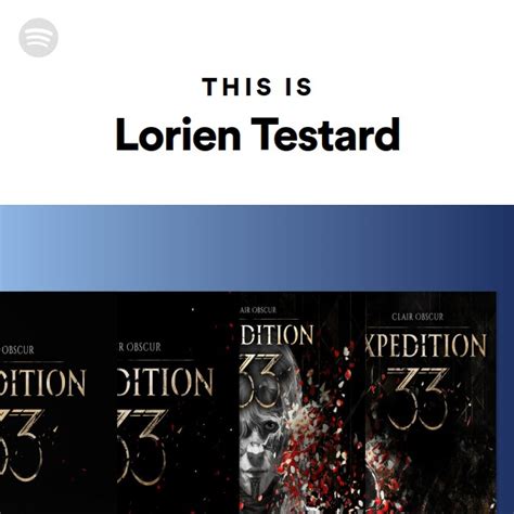 This Is Lorien Testard Spotify Playlist
