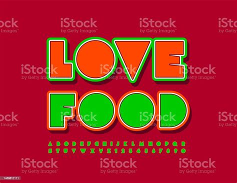 벡터 밝은 포스터 사랑 음식입니다 빨간색과 녹색 추상 스타일 알파벳 문자와 숫자 세트 알파벳에 대한 스톡 벡터 아트 및 기타