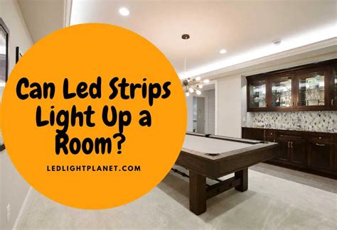 Can Led Strips Light Up A Room 7 Pros And Cons Ledlightplanet