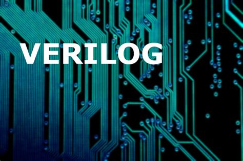 logic design testbenches and simulation in verilog