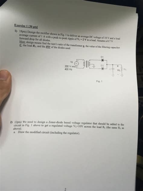 Solved Design The Rectifier Shown In Fig1 To Deliver An