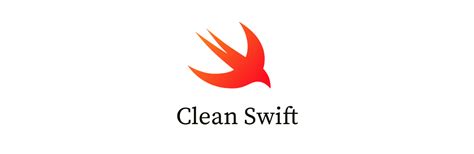Clean Swift Explanation And Templates By Yoni Vizel Medium