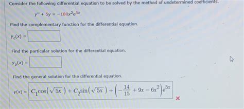 Solved Consider The Following Differential Equation To Be