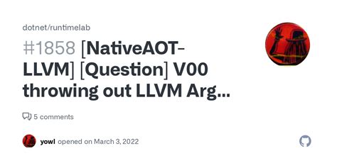 Nativeaot Llvm Question V00 Throwing Out Llvm Arg Info Calculation