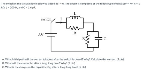 Solved The Switch In The Circuit Shown Below Is Closed At Chegg