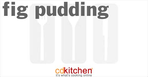 Fig Pudding Recipe