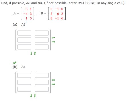 Solved Find If Possible AB And BA If Not Possible Enter Chegg Com