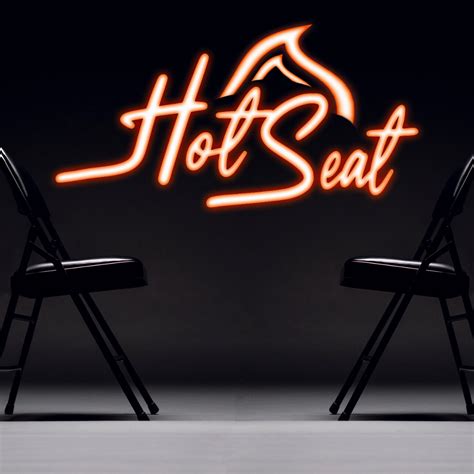 Hot Seat Yp Life
