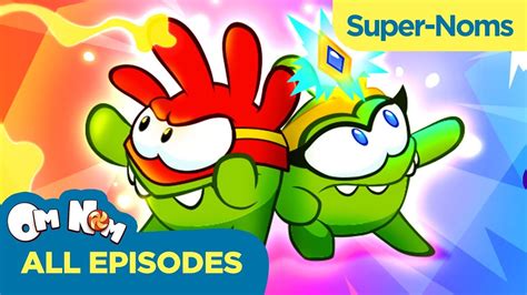 Super Noms Funny And Epic Adventures All Episodes Youtube