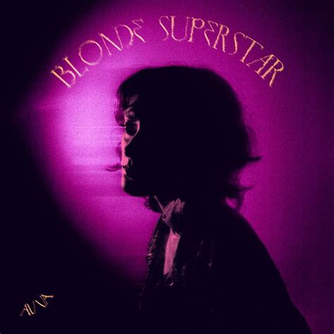 Avva Blonde Superstar Lyrics Genius Lyrics