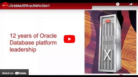 Watch Webinar Video Oracle Exadata X9m On Public Cloud • Infolob Global