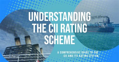 What Is The CII And The CII Rating Scheme Fully Explained
