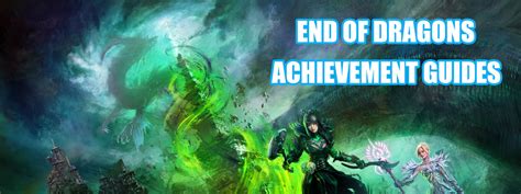 gw2 end of dragons guides achievements guides guildjen