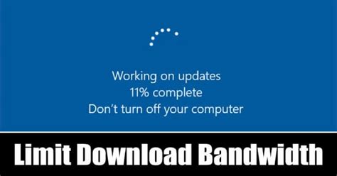 How To Limit Windows Update S Download Upload Bandwidth