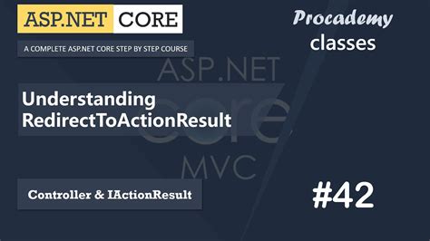 42 Understanding Redirecttoaction Result Controllers And Iactionresult