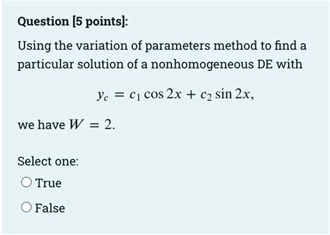 Solved Question Points Using The Variation Of Chegg