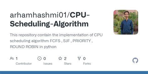 Github Arhamhashmi01cpu Scheduling Algorithm This Repository