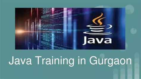 Ppt Java Training In Gurgaon Powerpoint Presentation Free Download Id11617672